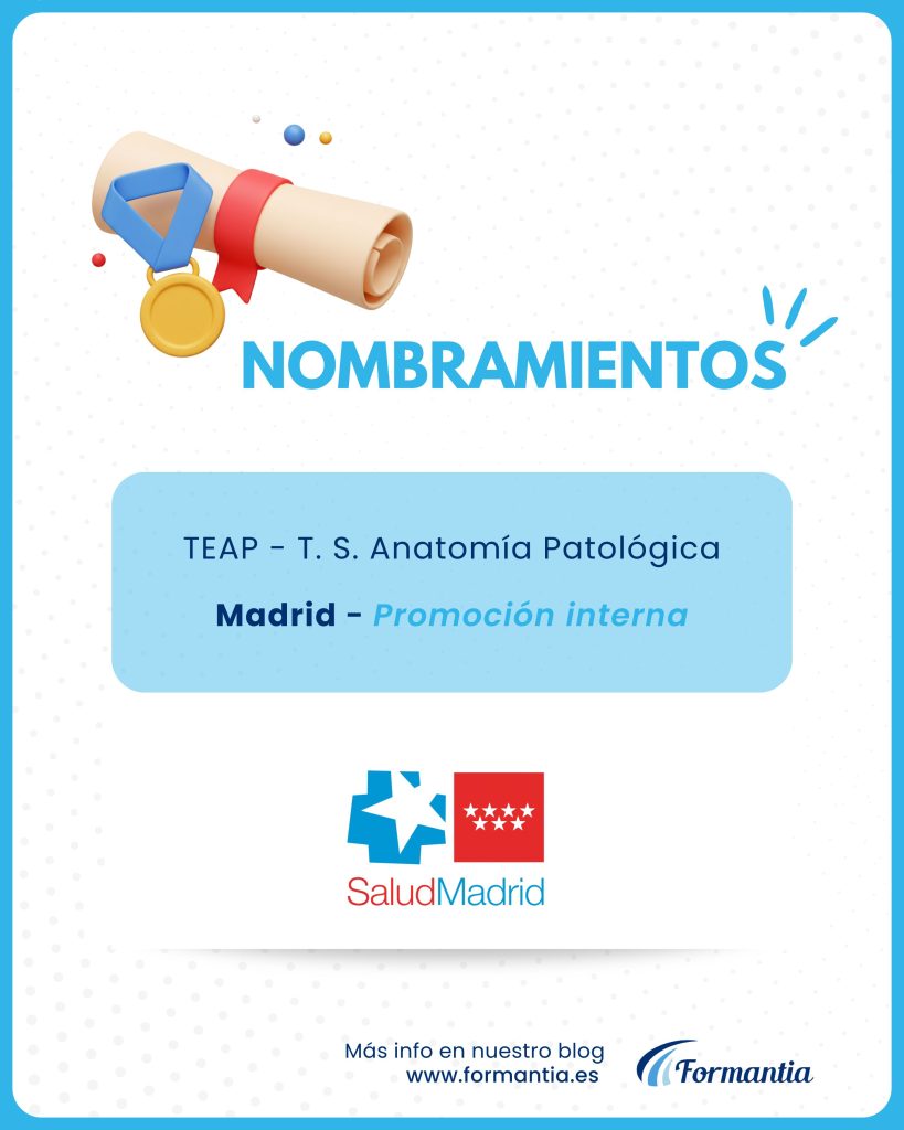 TEAP – Técnico Superior Anatomía Patológica Madrid: nombramiento de personal estatutario fijo